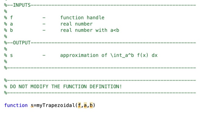 Solved a) Complete the file my Trapezoidal.m by implementing | Chegg.com