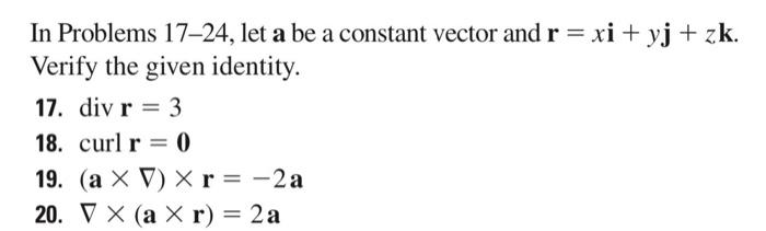 Solved In Problems 17−24, let a be a constant vector and | Chegg.com