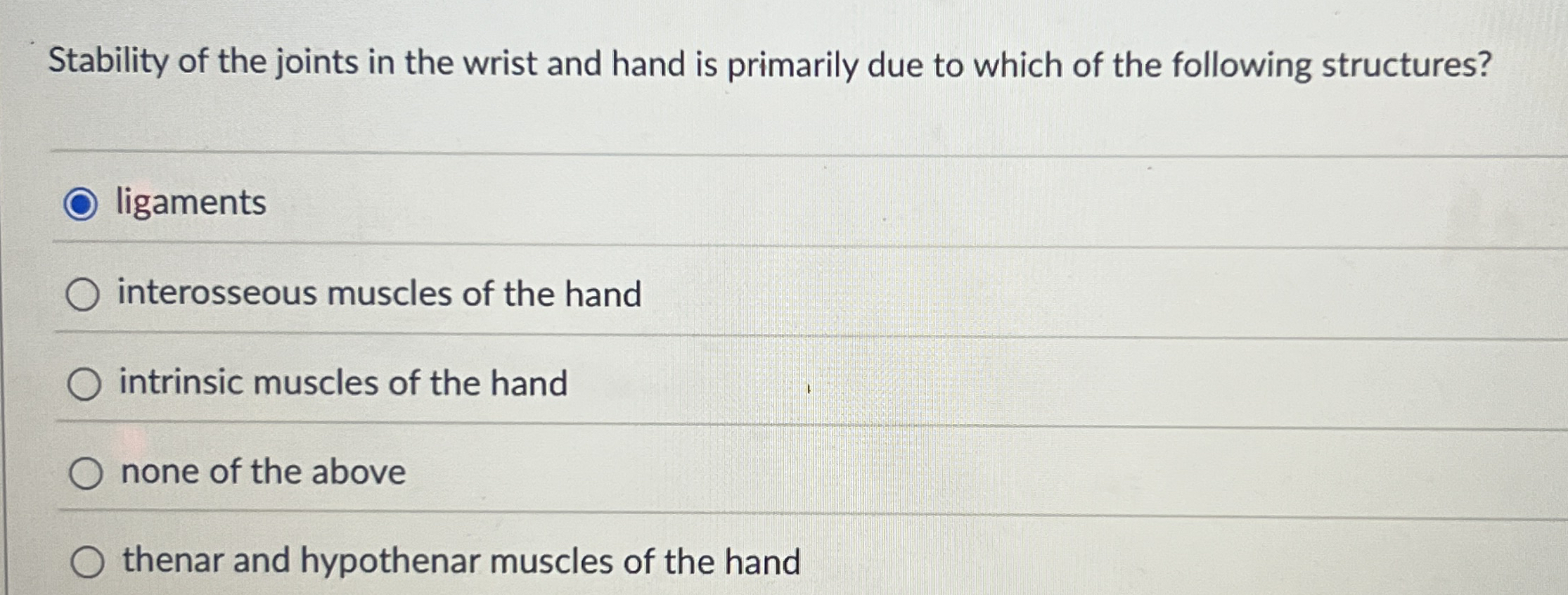 Solved Stability of the joints in the wrist and hand is | Chegg.com