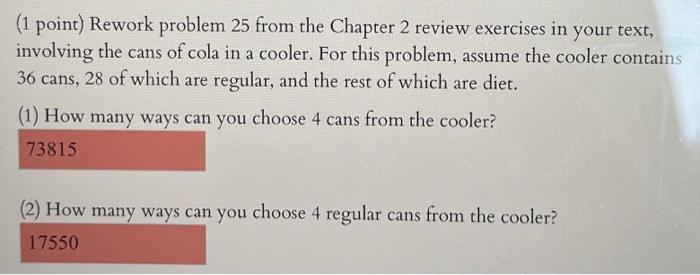 Solved (1 point) Rework problem 25 from the Chapter 2 review | Chegg.com