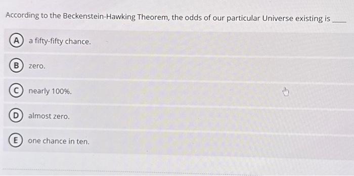 Solved According to the Beckenstein-Hawking Theorem, the | Chegg.com