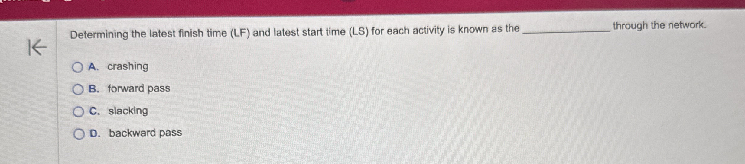 Solved Determining the latest finish time (LF) ﻿and latest | Chegg.com