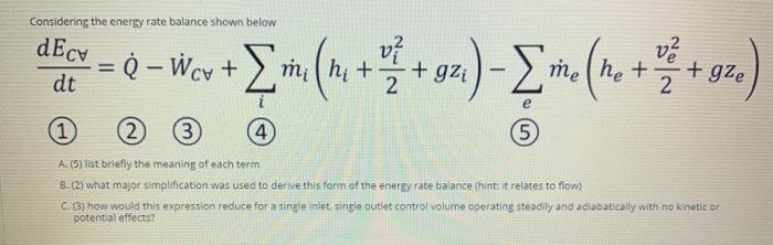 Solved Considering the energy rate balance shown below decv | Chegg.com