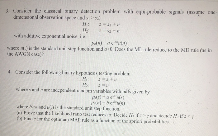 3. Consider the classical binary detection problem | Chegg.com