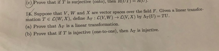 Solved Prove that if I is surjective (onto), then Run) . 14. | Chegg.com