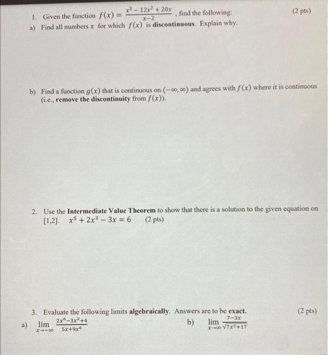 Solved 1. Given the function f(x)=x−2x3−12x2+20x, find the | Chegg.com
