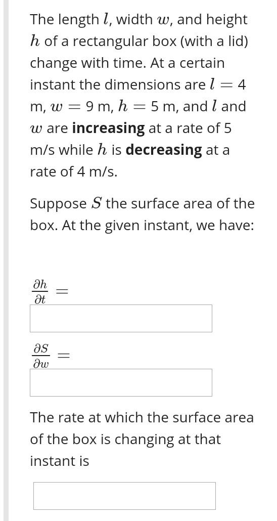 Solved The length 1, width w, and height h of a rectangular | Chegg.com