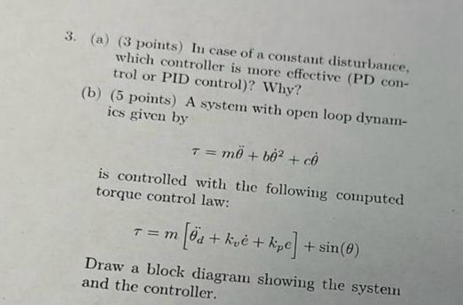 Solved (a) (3 ﻿points) ﻿In case of a constant disturbance, | Chegg.com