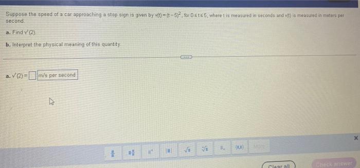 Solved Suppose the speed of a car approaching a stop sign is | Chegg.com