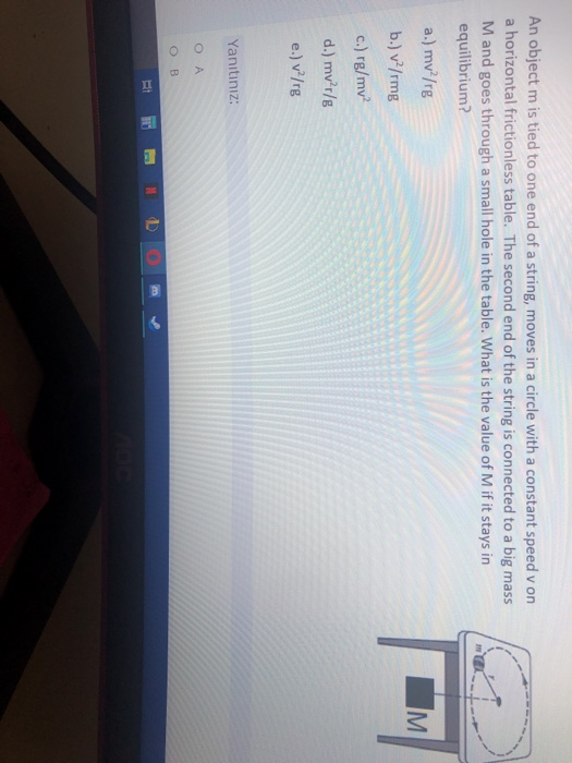 Solved An object m is tied to one end of a string, moves in | Chegg.com