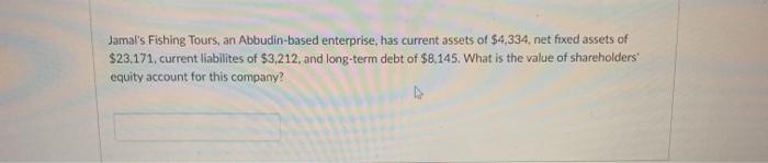 Solved Jamal's Fishing Tours, an Abbudin-based enterprise, | Chegg.com