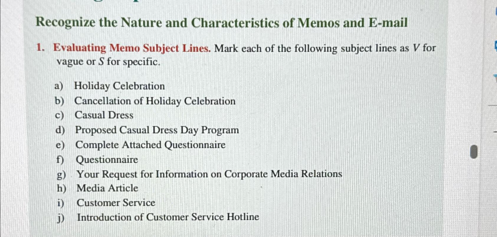 Solved Recognize the Nature and Characteristics of Memos and | Chegg.com