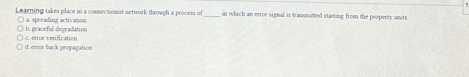 Solved Learning takes place in a connectionist network | Chegg.com