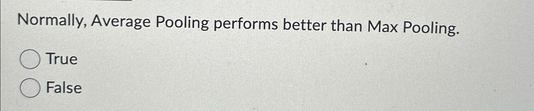 Solved Normally, Average Pooling performs better than Max | Chegg.com