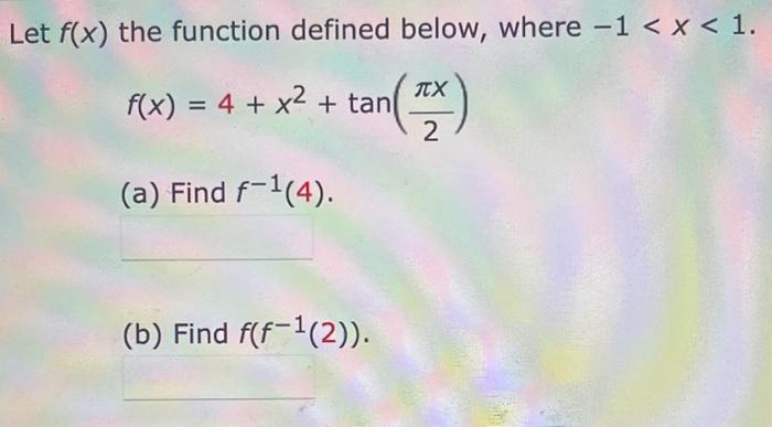 Solved Let f(x) the function defined below, where −1 | Chegg.com