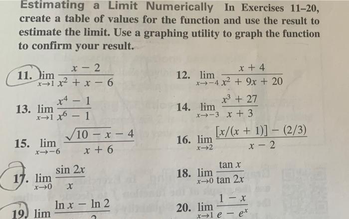 Solved Estimating a Limit Numerically In Exercises 11-20, | Chegg.com