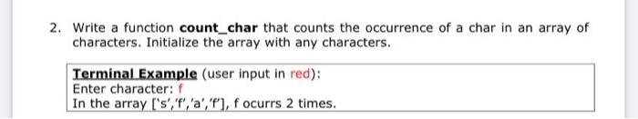 Solved 2. Write a function count_char that counts the | Chegg.com