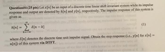 Solved Question #4 ( 25pts) Let x[n] be an input of a | Chegg.com