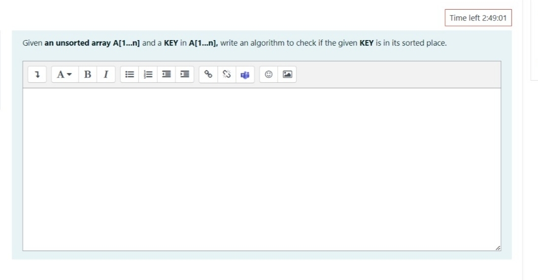 Solved Time left 2:49:01Given an unsorted array A[1..n] ﻿and | Chegg.com