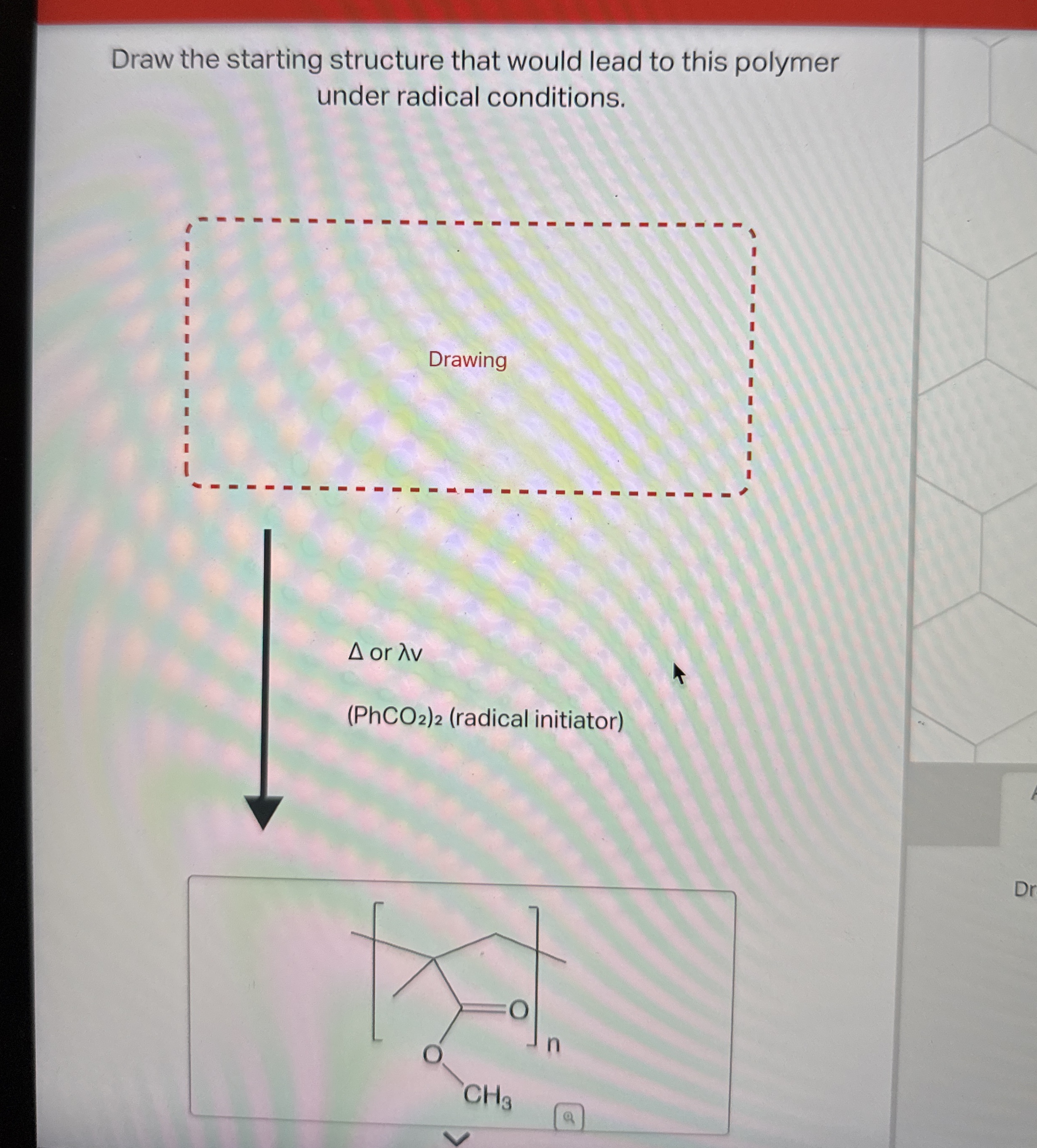 Solved Draw the starting structure that would lead to this | Chegg.com