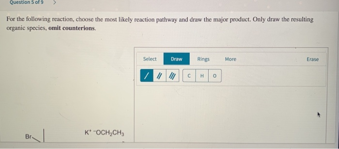 Solved Question 5 of 9 For the following reaction, choose | Chegg.com