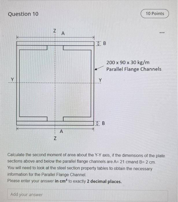 Solved Question 10 0×90×30 kg/m rallel Flange Channels | Chegg.com
