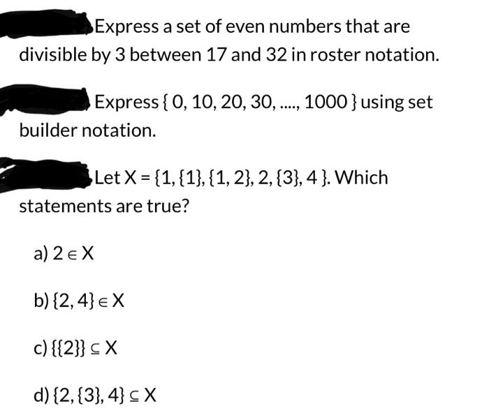 Solved Express A Set Of Even Numbers That Are Divisible By 3