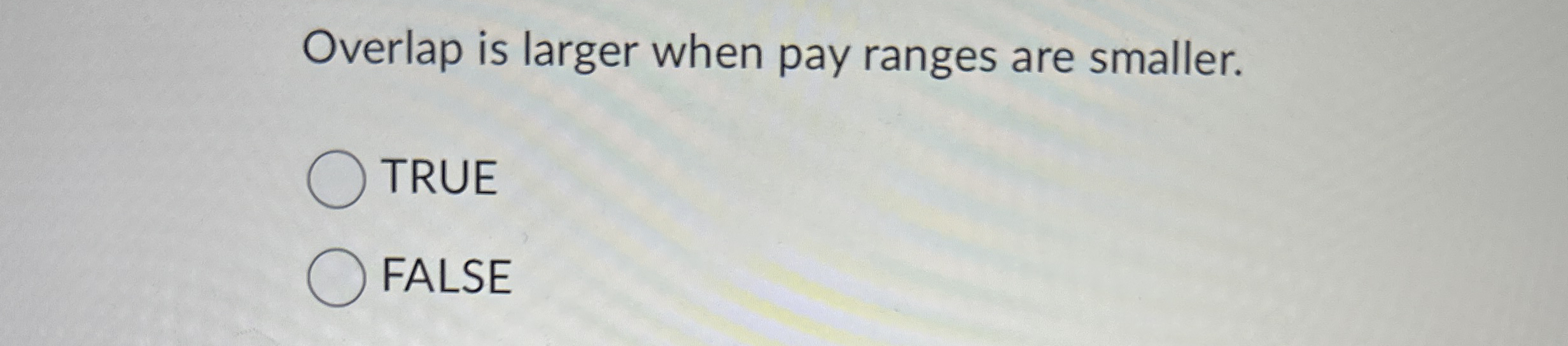 Solved Overlap is larger when pay ranges are | Chegg.com