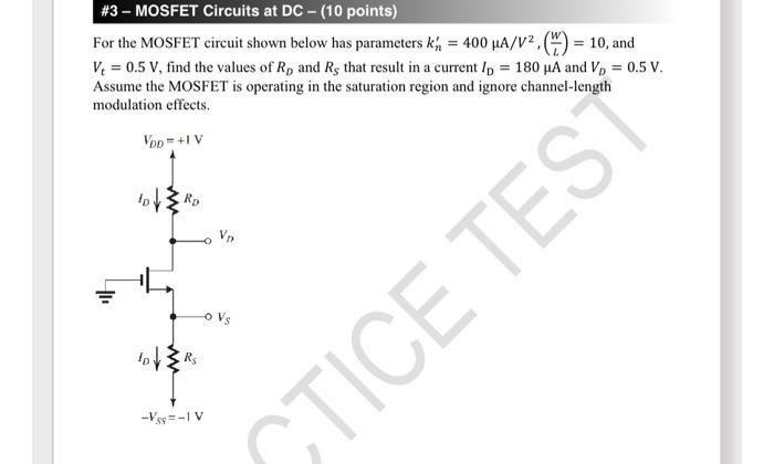 Solved \#3-MOSFET Circuits at DC - (10 points) For the | Chegg.com Solved \#3-MOSFET Circuits at DC - (10 points) For the | Chegg.com