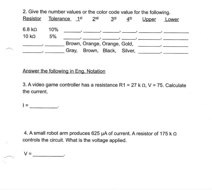 Solved 2. Give the number values or the color code value for | Chegg.com