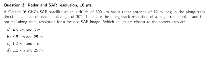 Solved Question 3: Radar and SAR resolution, 10 pts. A | Chegg.com