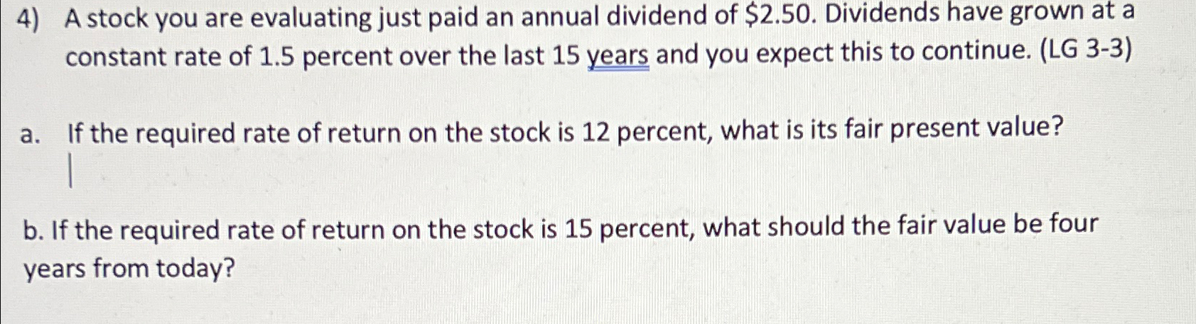 Solved A stock you are evaluating just paid an annual | Chegg.com