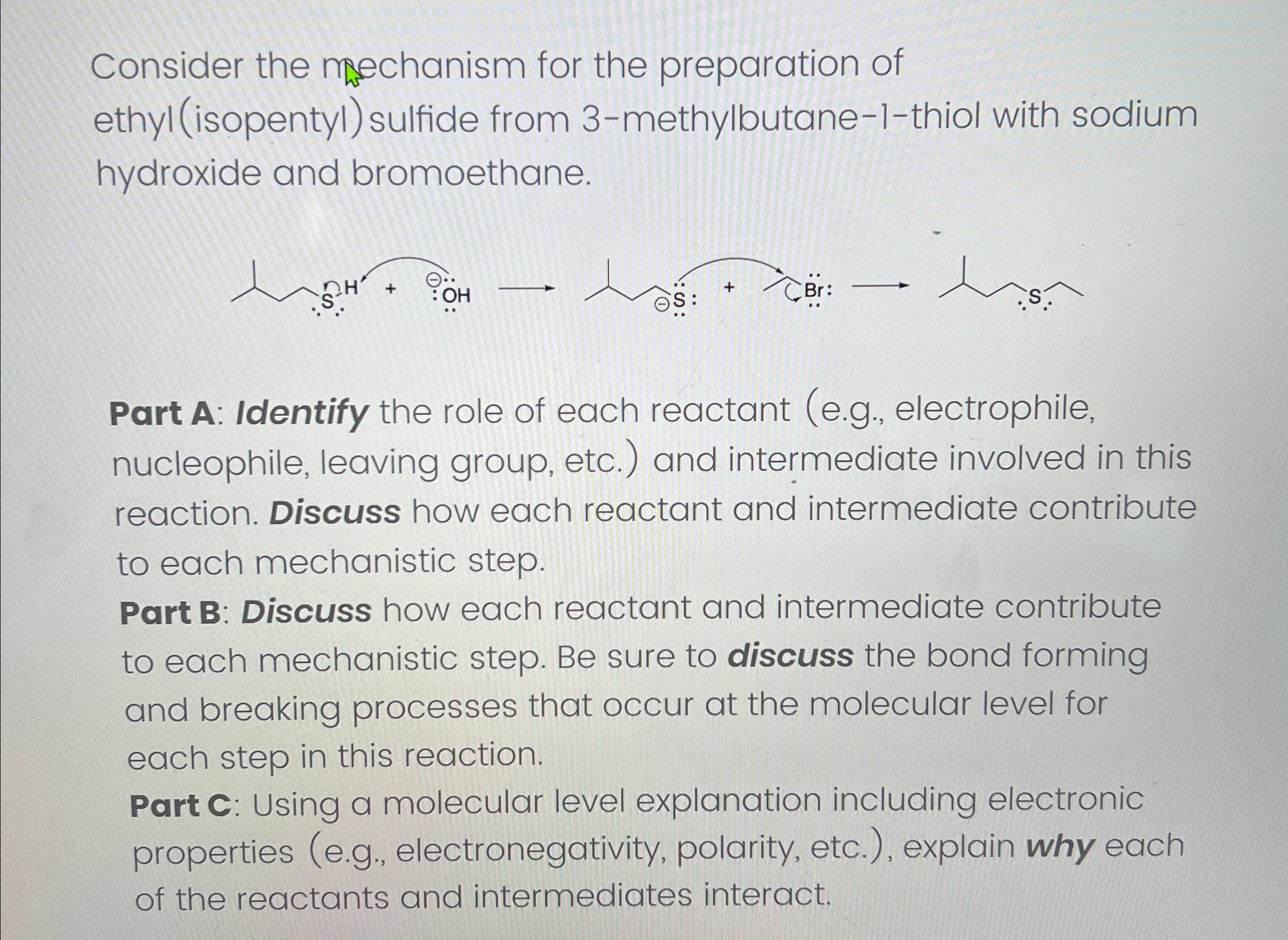 Solved Consider the mechanism for the preparation of | Chegg.com