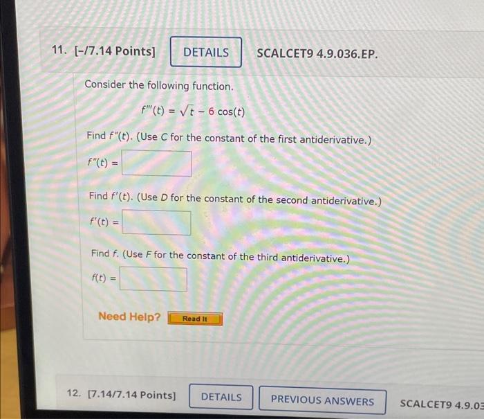 Solved Consider the following function. f′′′(t)=t−6cos(t) | Chegg.com