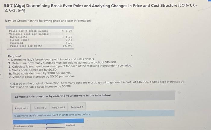 Solved E6-7 (Algo) Determining Break-Even Point and | Chegg.com