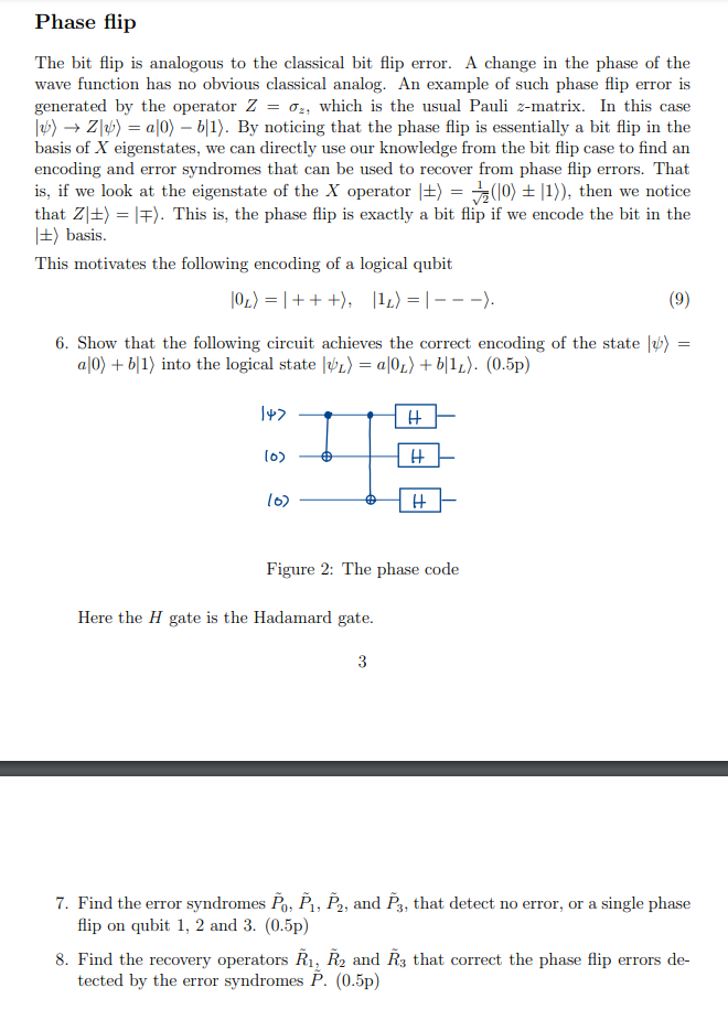 Solved The bit flip is ﻿analogous to ﻿the classical bit flip | Chegg.com