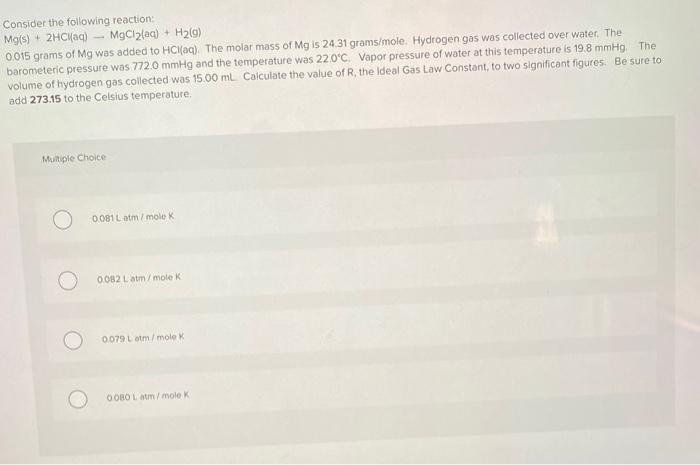 Solved Consider the following reaction: | Chegg.com