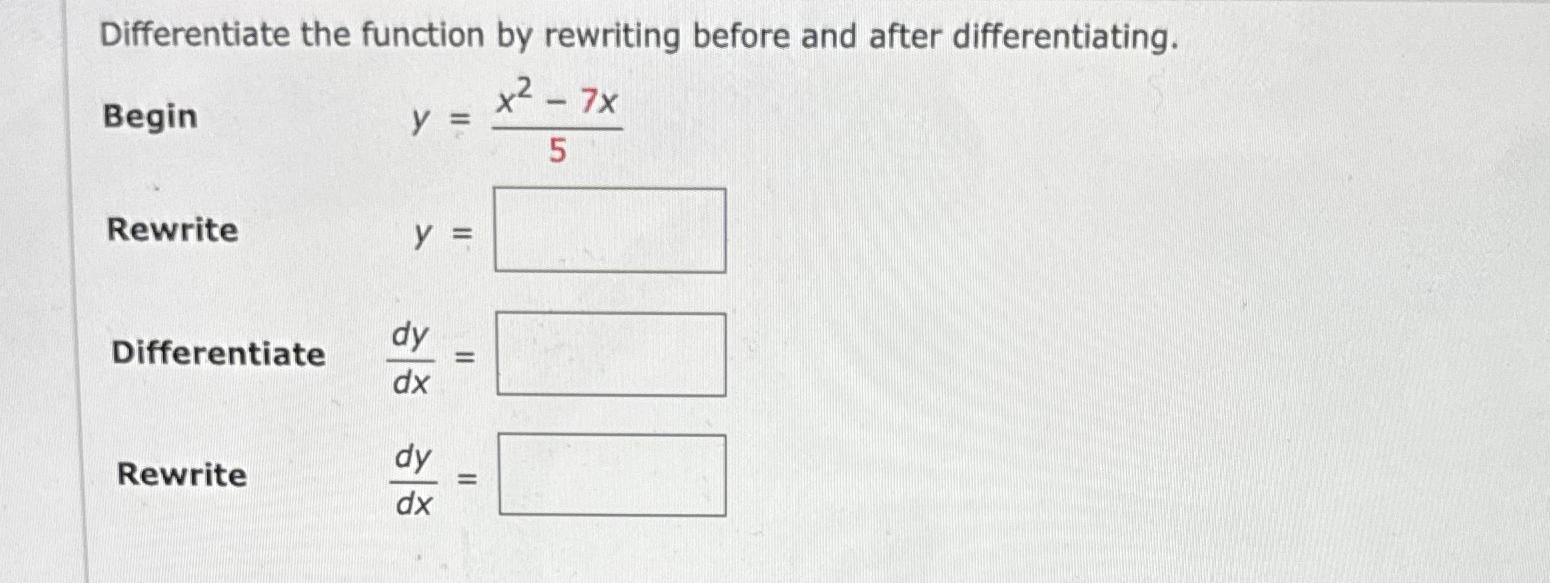 Solved Differentiate the function by rewriting before and | Chegg.com