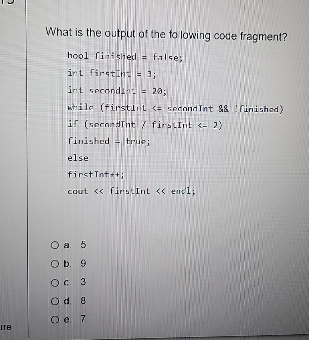 Solved What is the output of the following code | Chegg.com