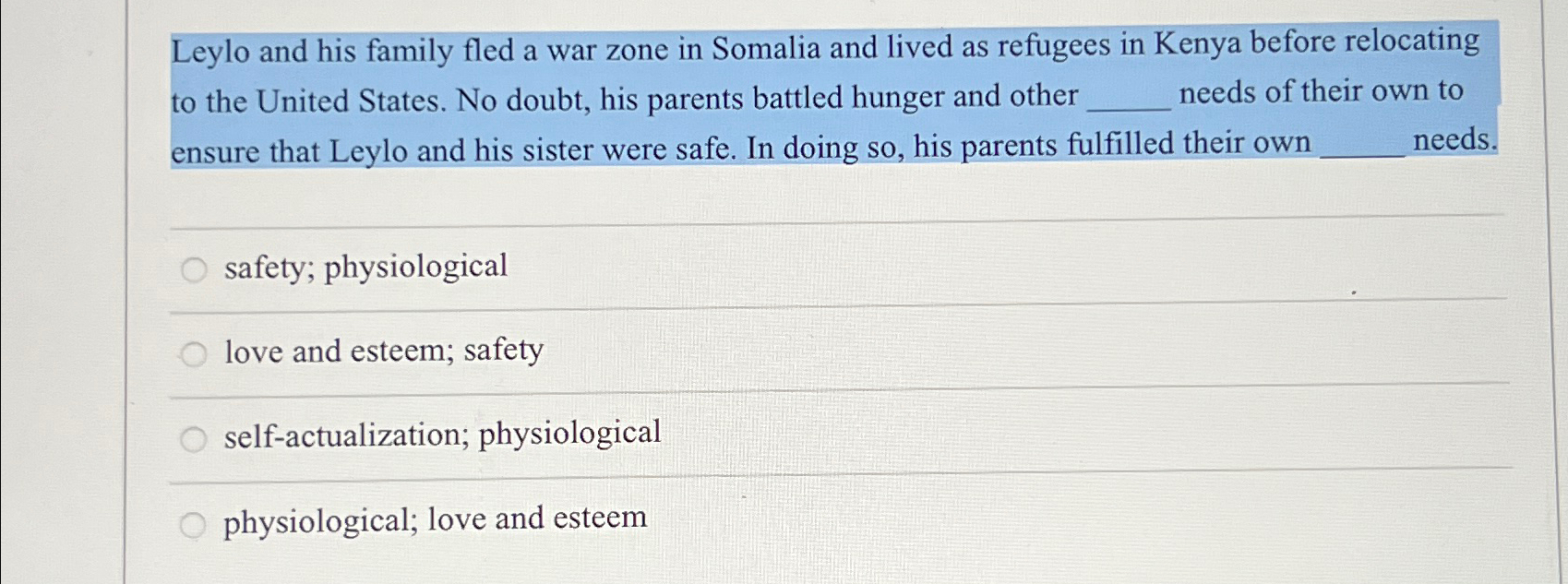 Solved Leylo and his family fled a war zone in Somalia and | Chegg.com