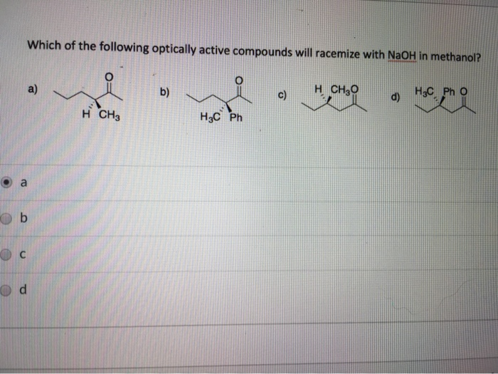 Solved Which of the following optically active compounds | Chegg.com