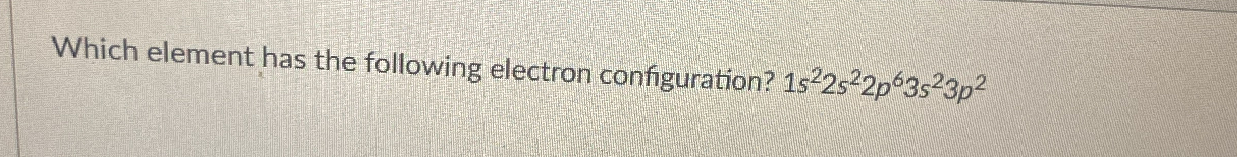 Solved Which element has the following electron | Chegg.com