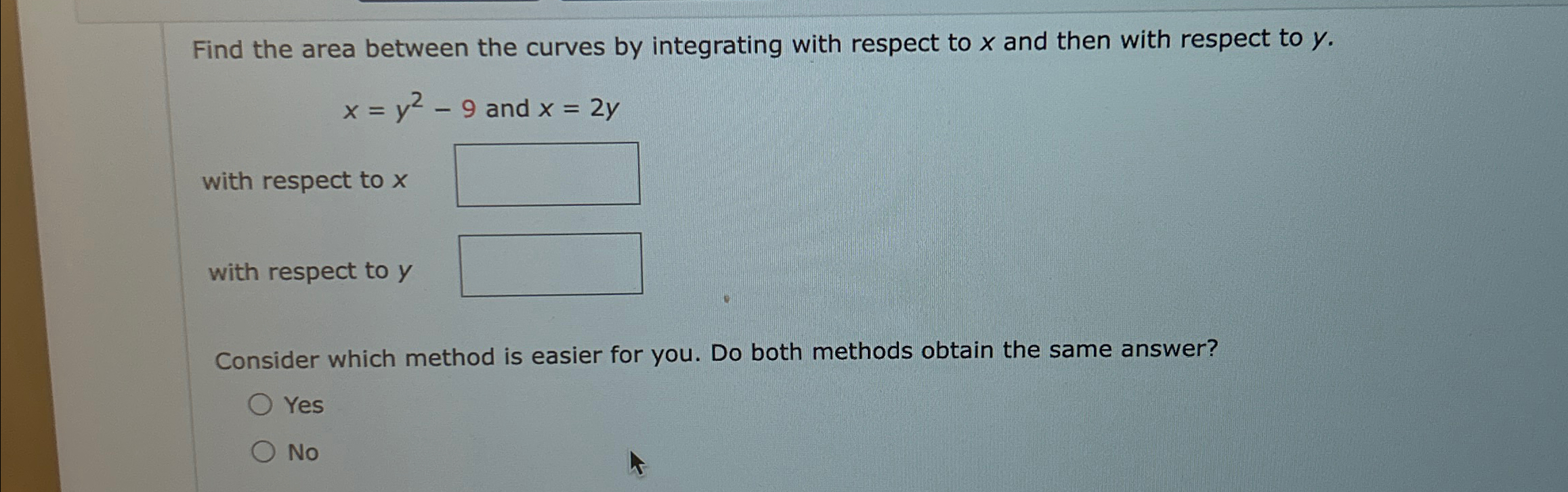 Solved Find the area between the curves by integrating with | Chegg.com