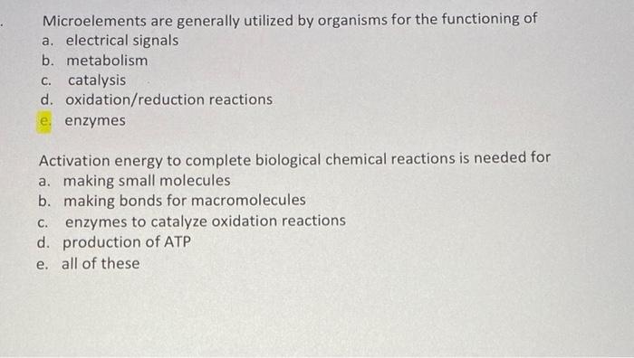 Solved Microelements are generally utilized by organisms for | Chegg.com