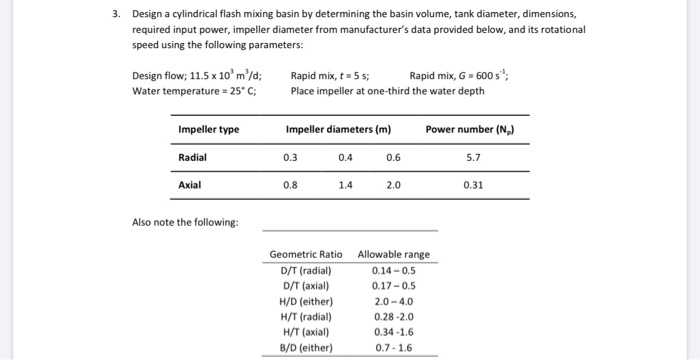 Solved 3. Design a cylindrical flash mixing basin by | Chegg.com