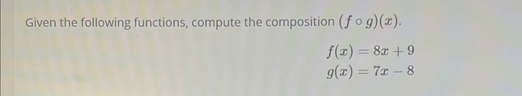 Solved Given the following functions, compute the | Chegg.com