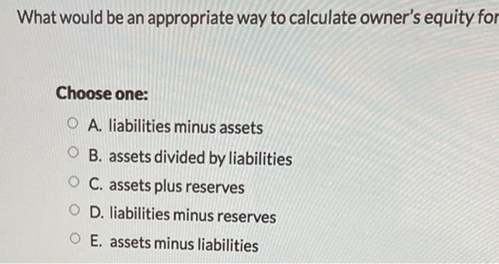 Solved What would be an appropriate way to calculate owner's | Chegg.com