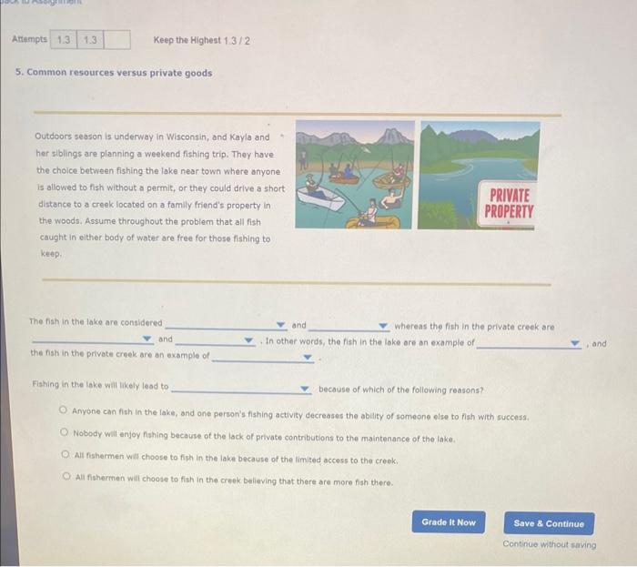 Solved 5. Common resources versus private goods Outdoors | Chegg.com