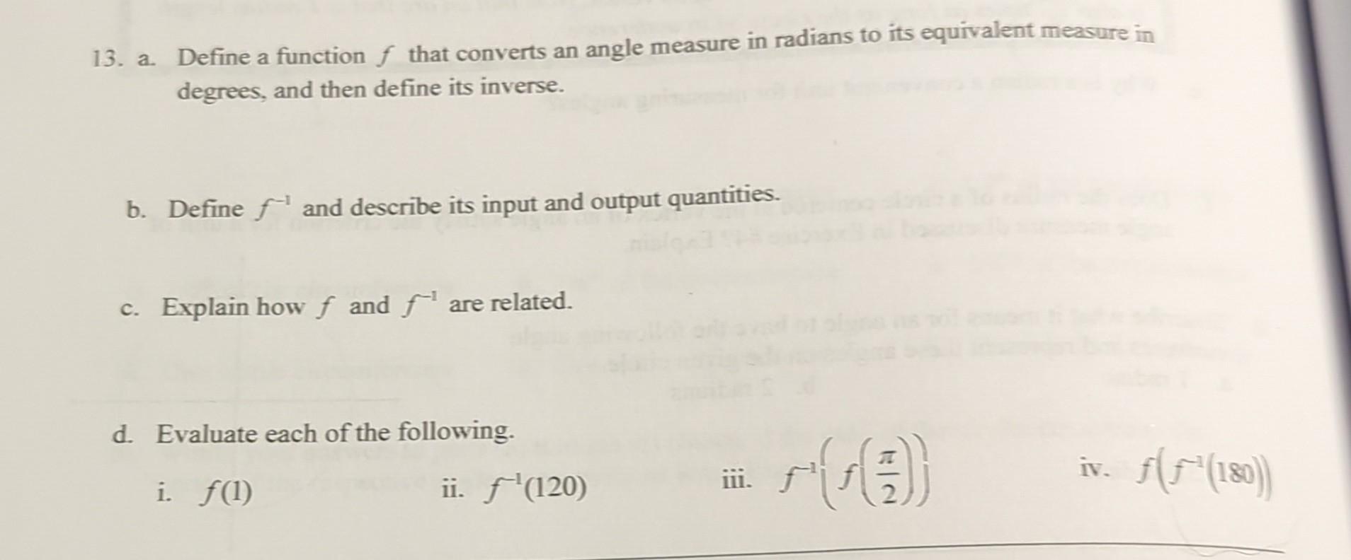 Solved 13. a. Define a function of that converts an angle | Chegg.com