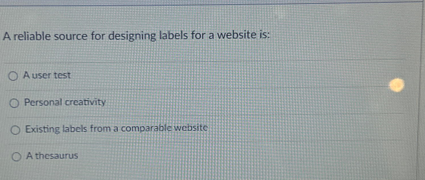 Solved A reliable source for designing labels for a website | Chegg.com